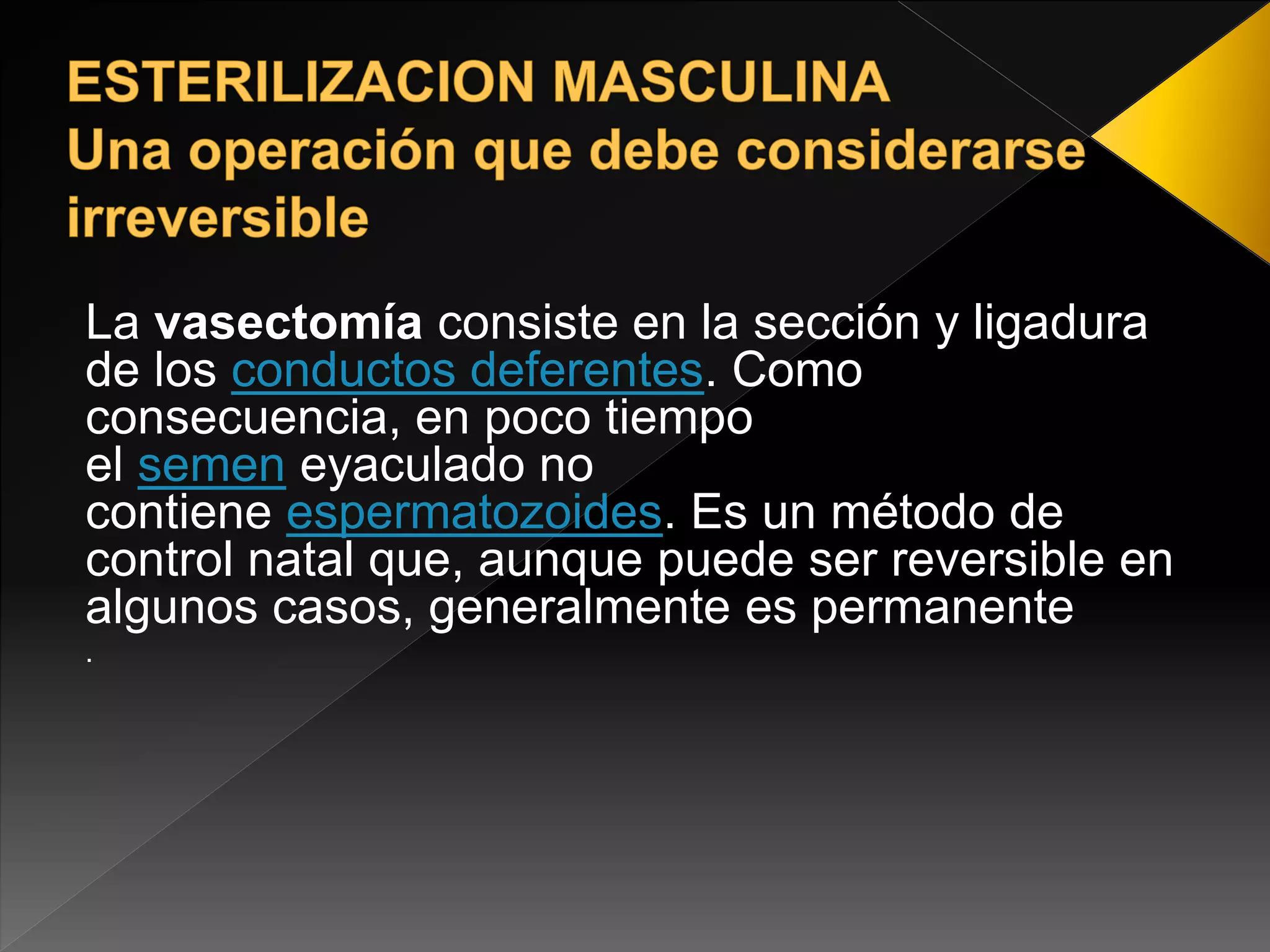 Metodos anticonceptivos definitivos | PPTX