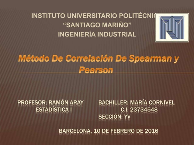Metodos de correlacion de spearman y pearson | PPT