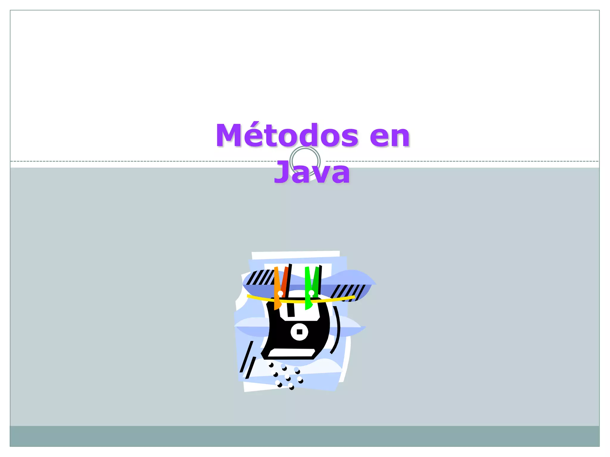Metodos En Java Ppt