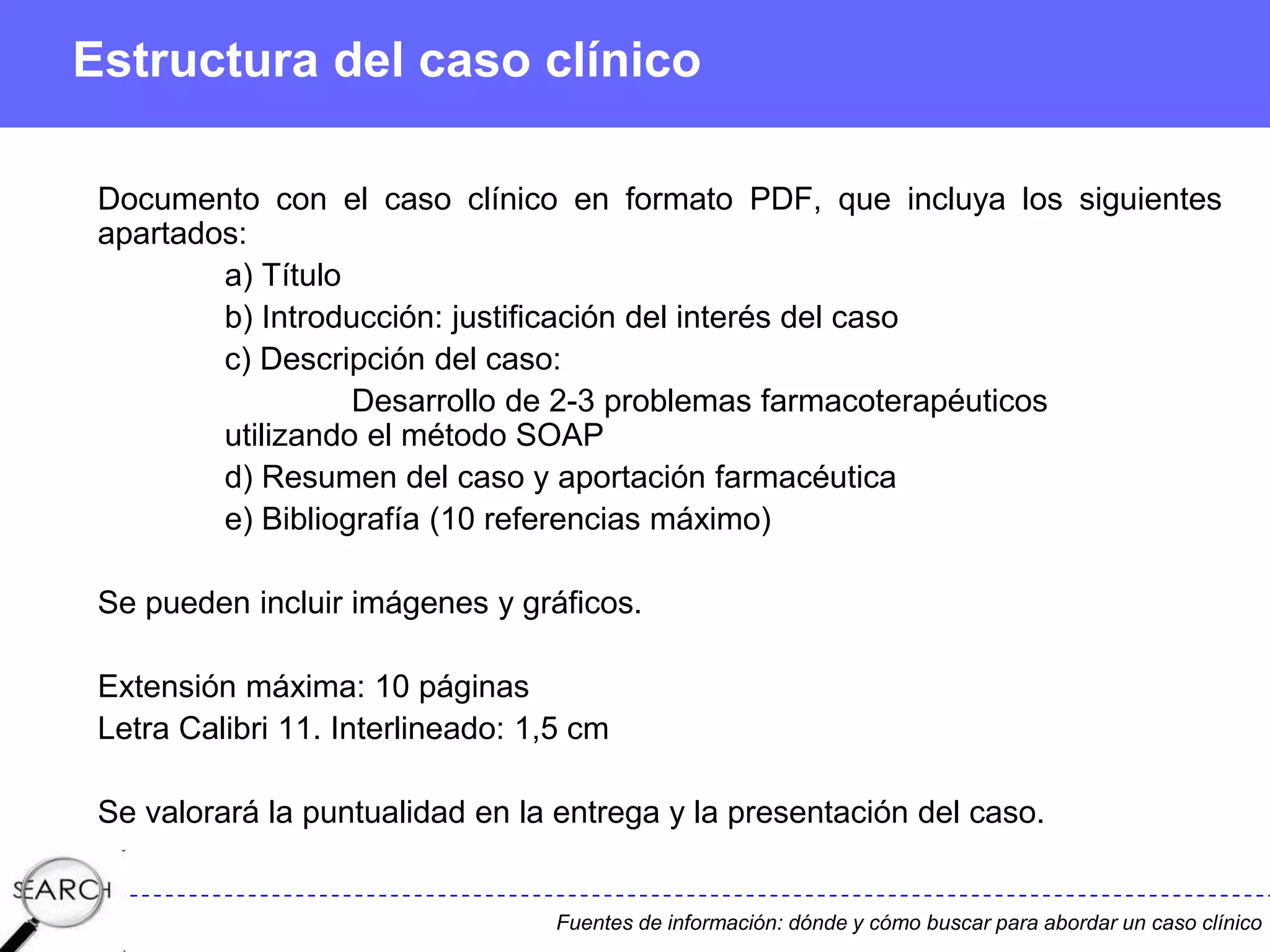 Metodo soap estructura_caso_clinico | PPTX