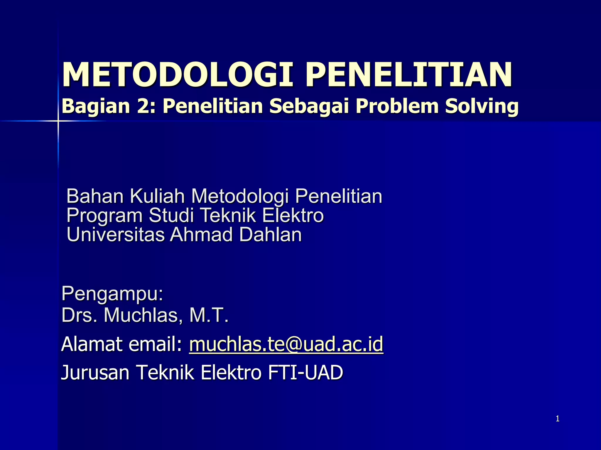 METOPEN-2_Penelitian_Sbg_Problem_Solving.ppt