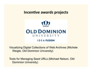 Web archiving collaborations: a presentation for colleagues working in ...