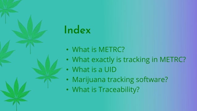 Metrc track and trace software | PPT