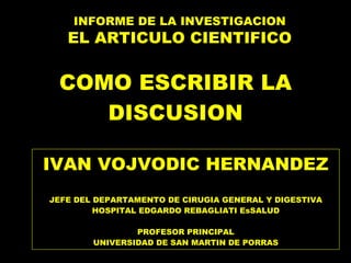 REDACCION DE UN ARTICULO CIENTIFICO: LA DISCUSION | PPT