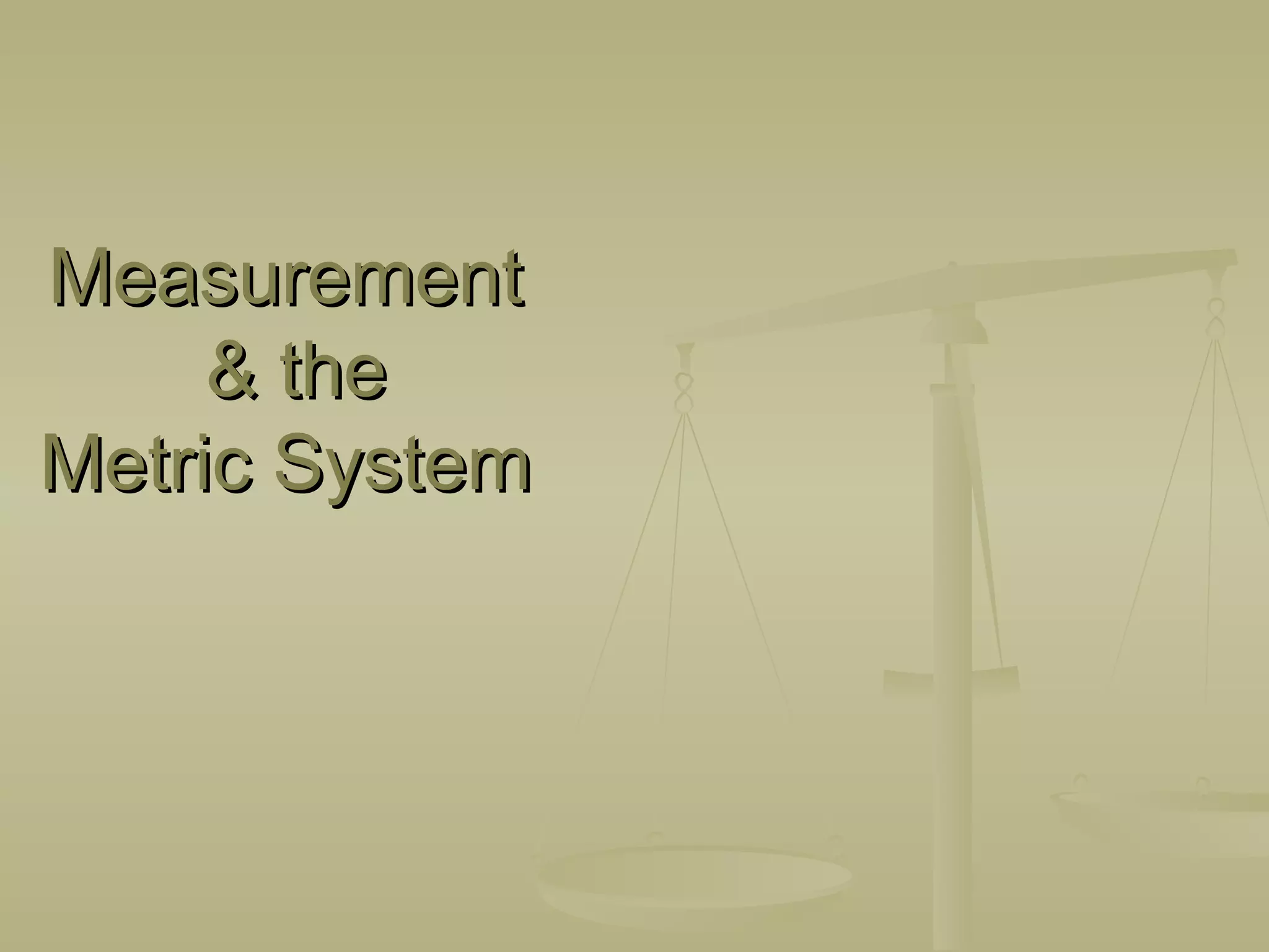 Metric Measurement | PPT