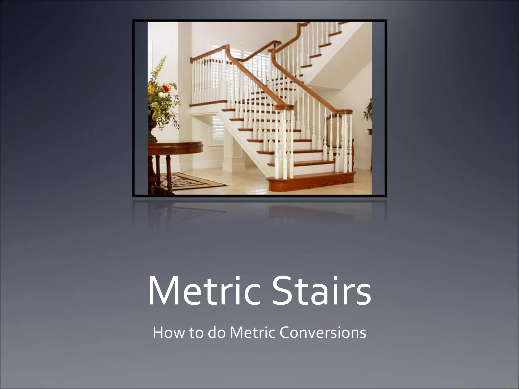 Metric Conversion (Metric Steps) | PPT