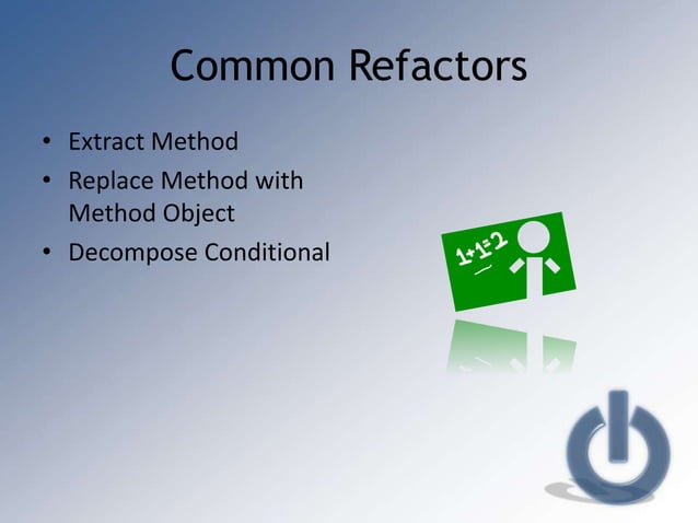 Metric driven refactoring | PPT