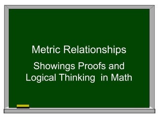 Metric relationships | PPT