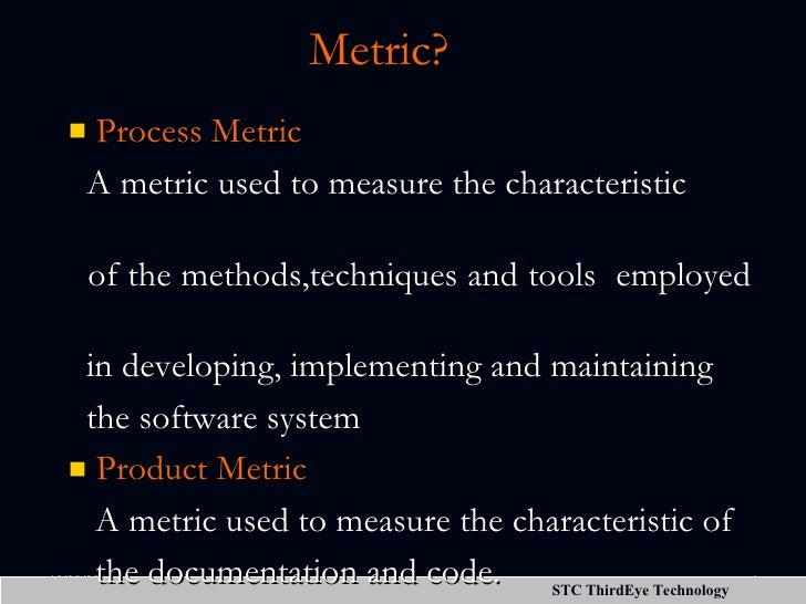 Metrics