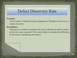 Metrics for manual testing | PPT