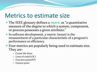 Metrics for project size estimation | PPTX