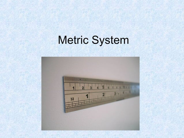 Metric System | PPT