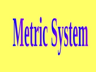 Metric System | PPT