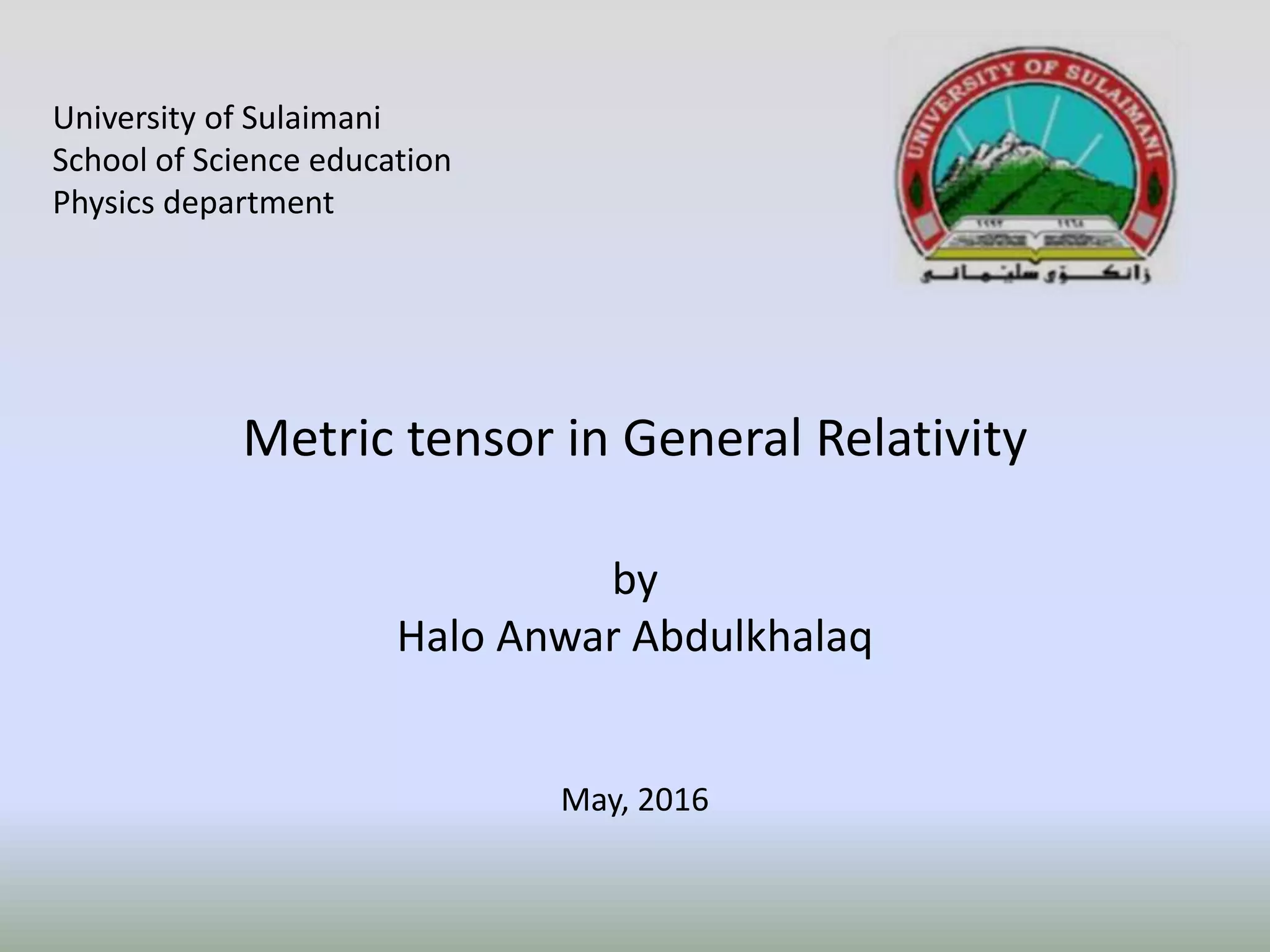 Metric tensor in general relativity | PPTX