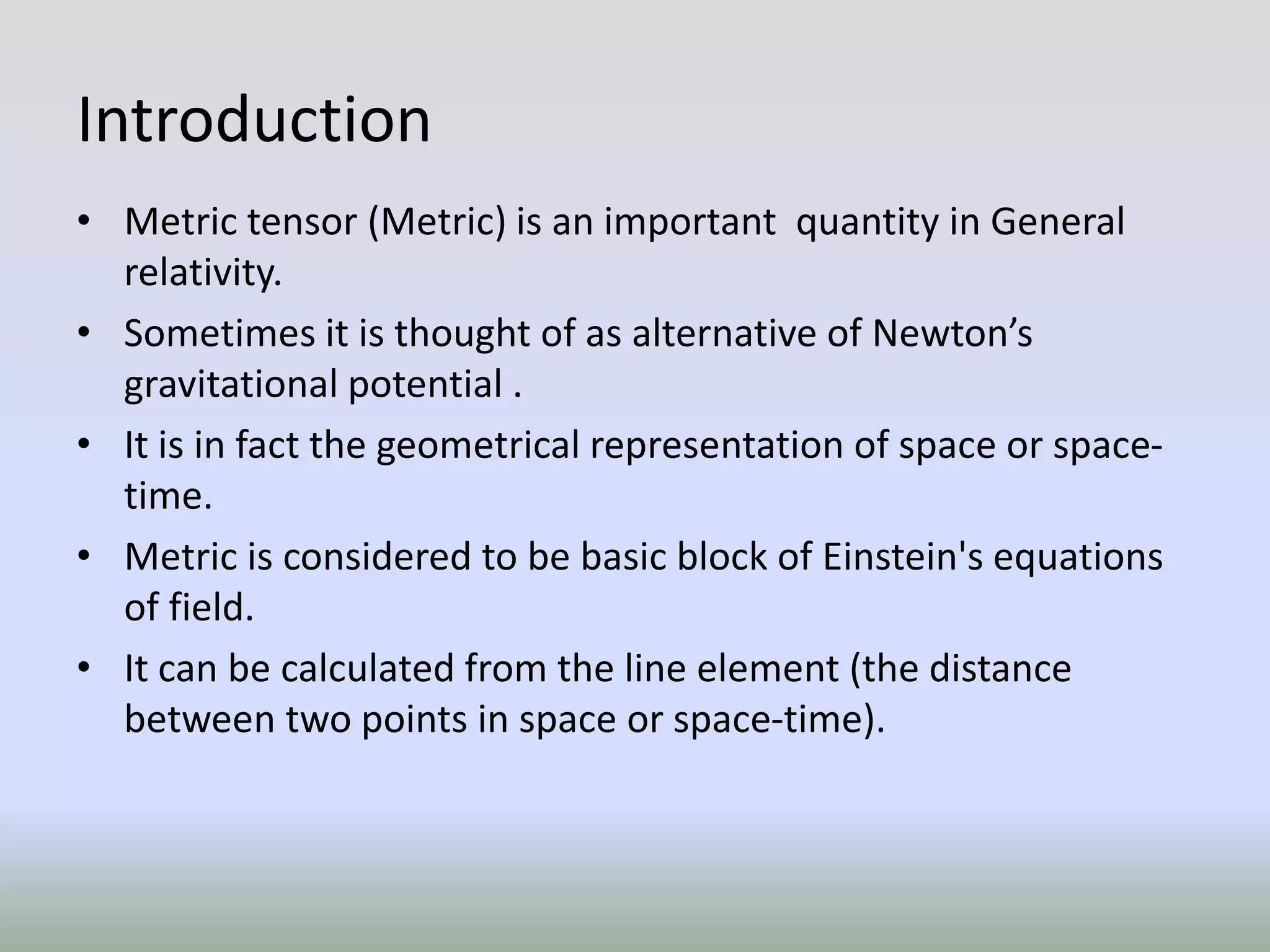 Metric tensor in general relativity | PPTX