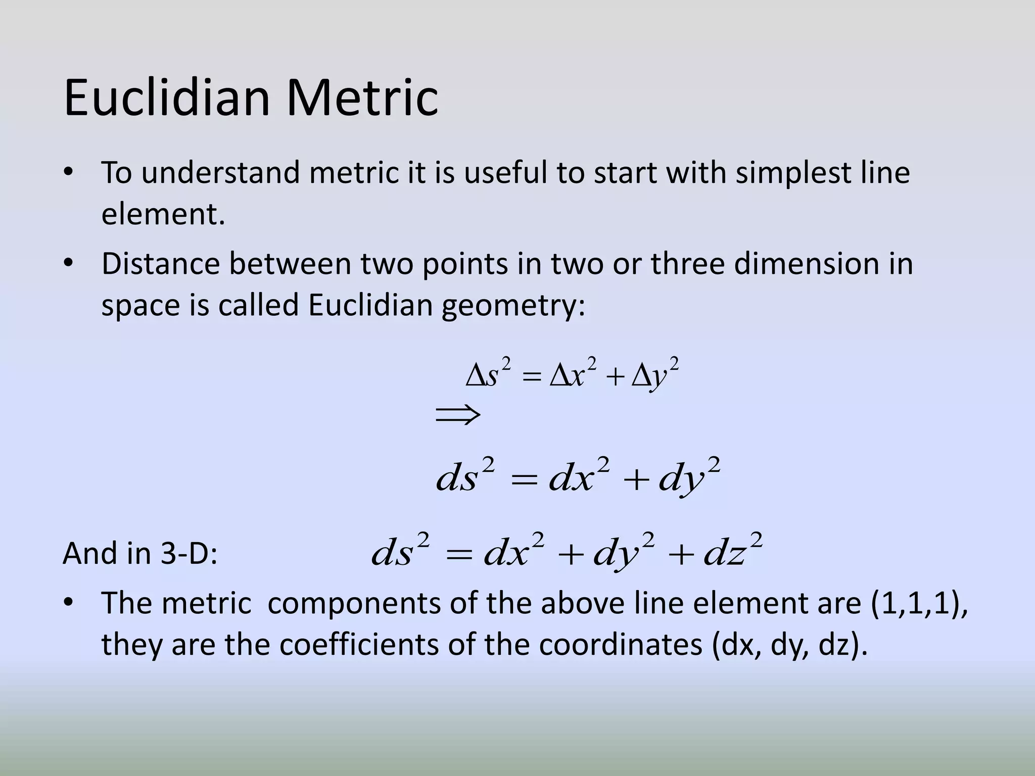Metric tensor in general relativity | PPTX