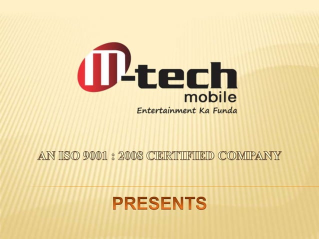 M TECH MOBILE" METRO" MODEL | PPT