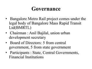 Bangalore Metro Project | PPTX