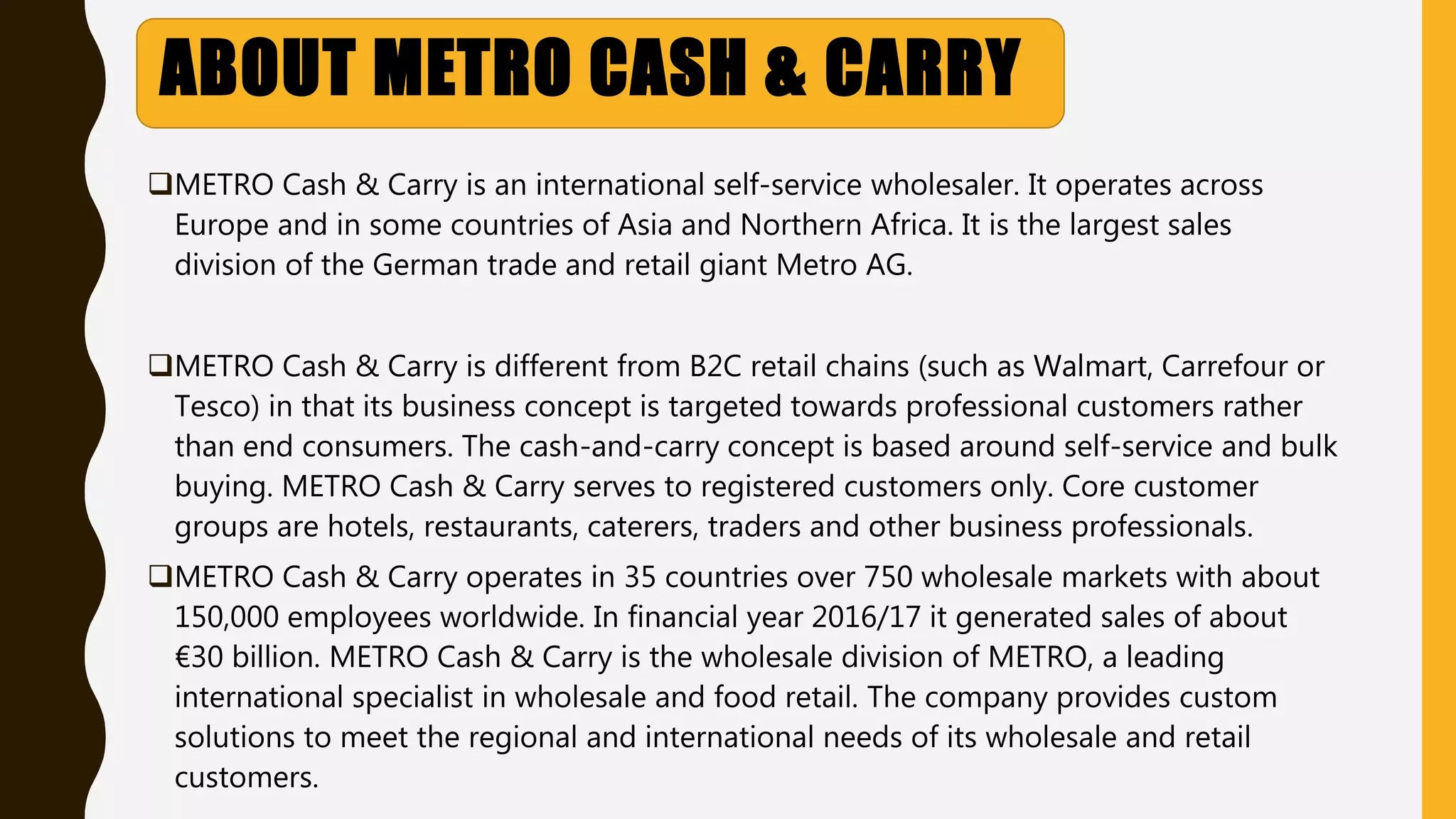 Metro Cash And Carry India | PPTX | Retail Industry | Industries