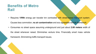Metro and monorail infrastructure development in india | PPTX