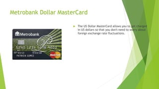 Metrobank credit card | PPTX
