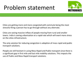 Mobility and City Streets: Metro Bikes as Smart Urban Mobility Solution ...