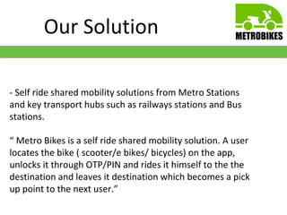 Mobility and City Streets: Metro Bikes as Smart Urban Mobility Solution ...