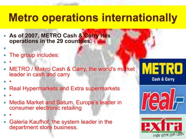 Metro cash and carry | PPTX | Retail Industry | Industries