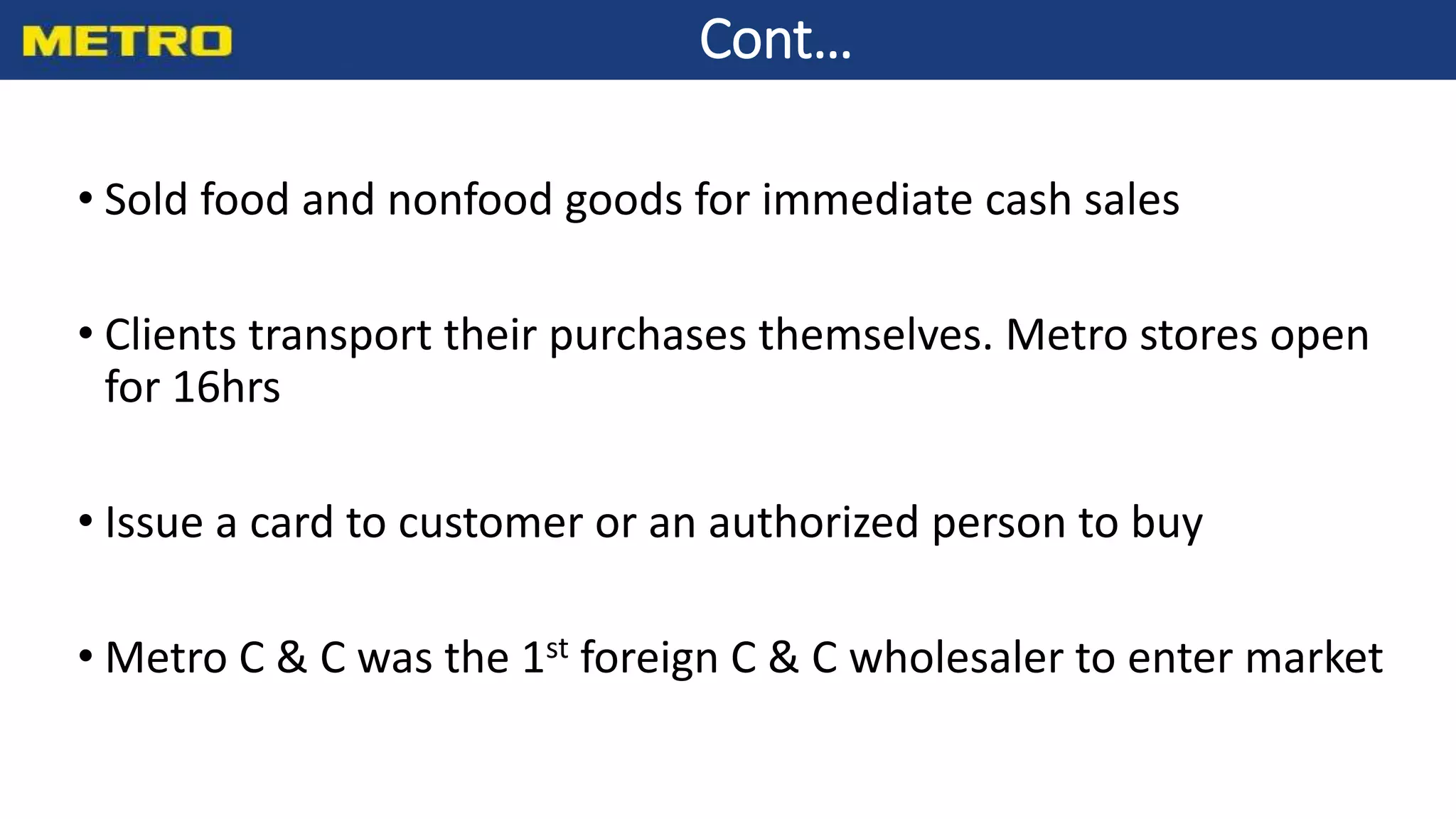 Metro cash n carry ppt final | PPTX