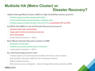 Metro Cluster High Availability or SRM Disaster Recovery? | PPT
