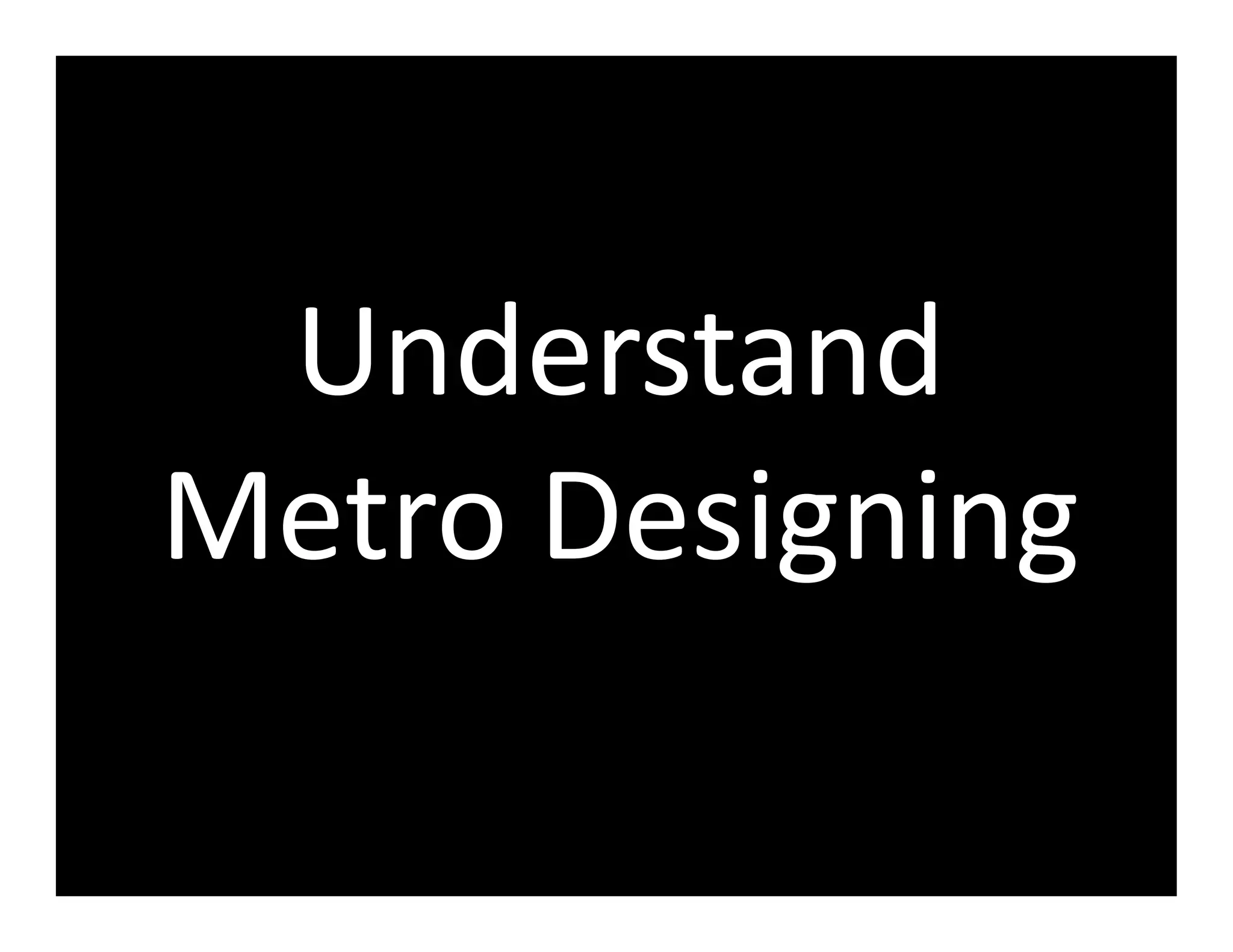 Metro designing concepts | PPT