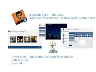 The Metro Developer User Group: July 2012 Meetup | PPTX