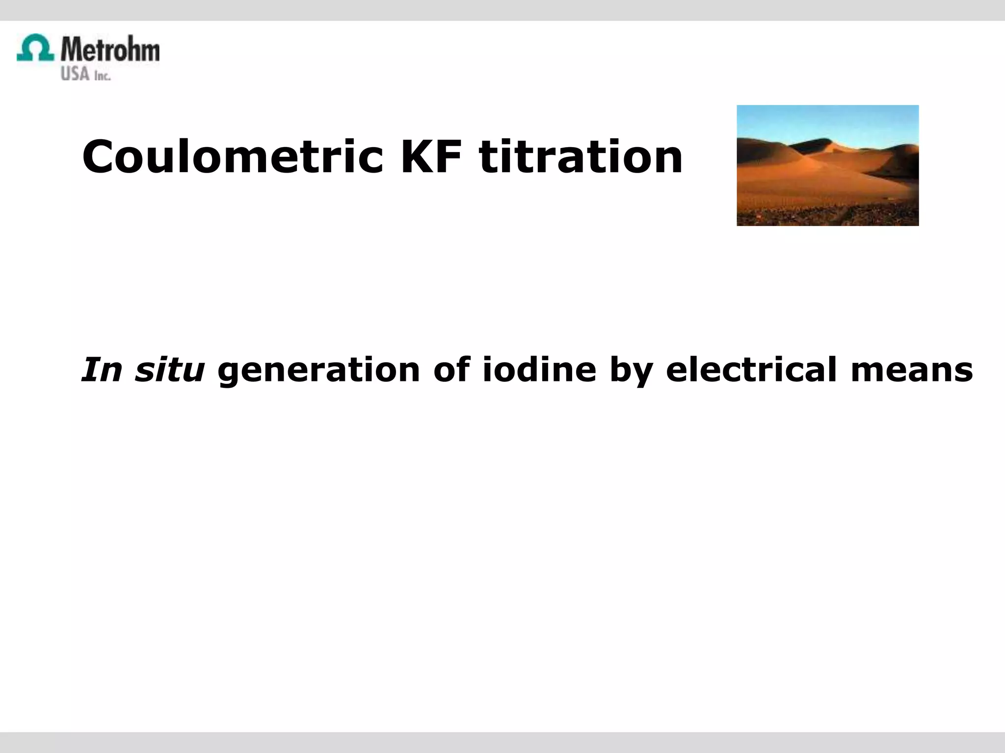 Handling Difficult Samples in Karl Fischer Analysis | PPTX | Chemistry ...