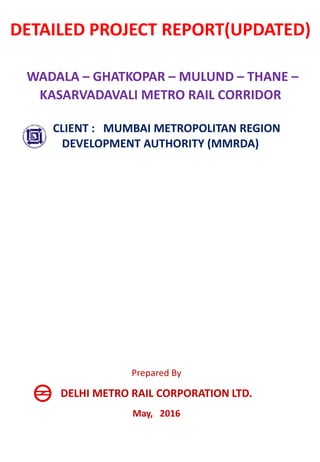 Detailed Project Report Metro Line 4 (Updated) | PDF