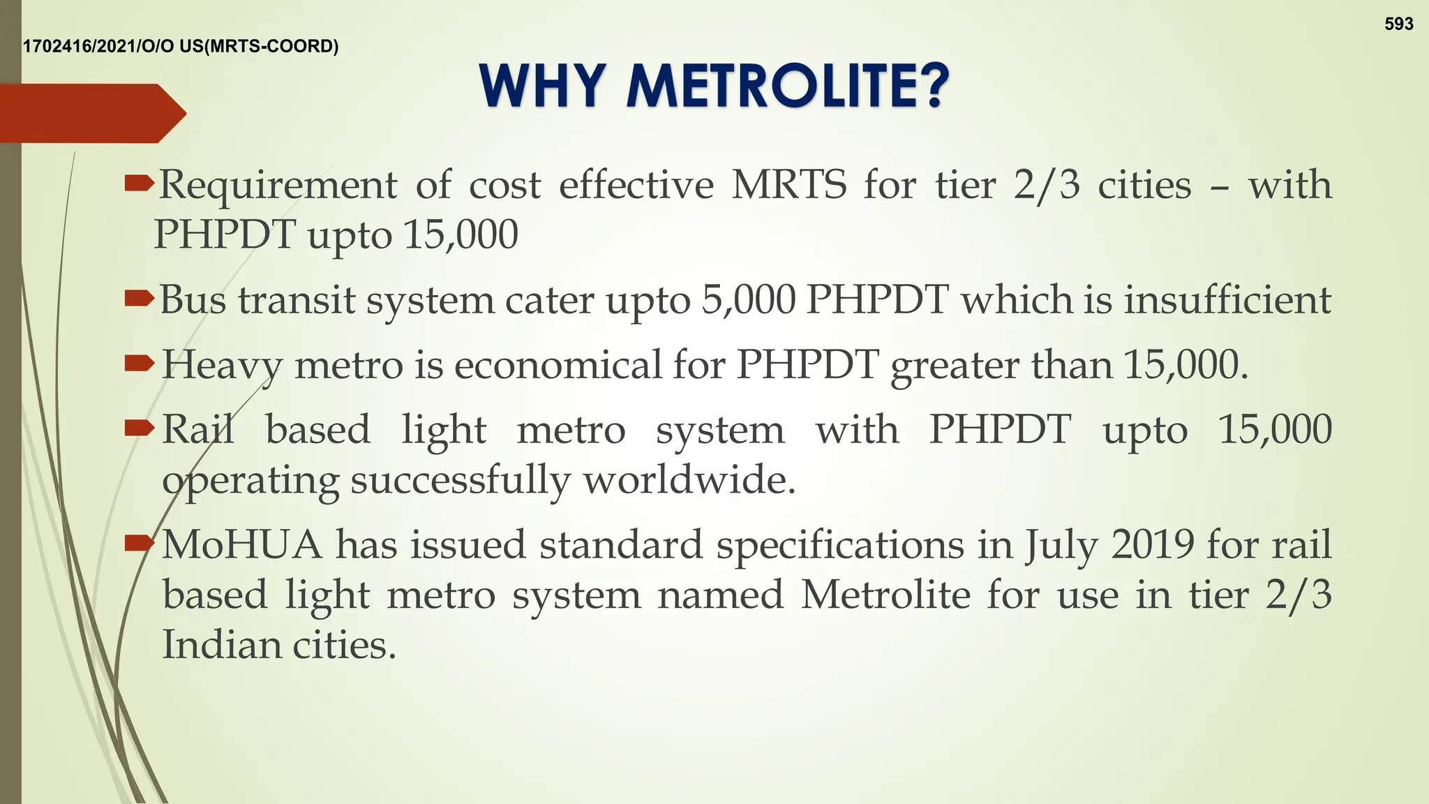Metro Lite System by Urban Transport Wing of Ministry of Urban ...