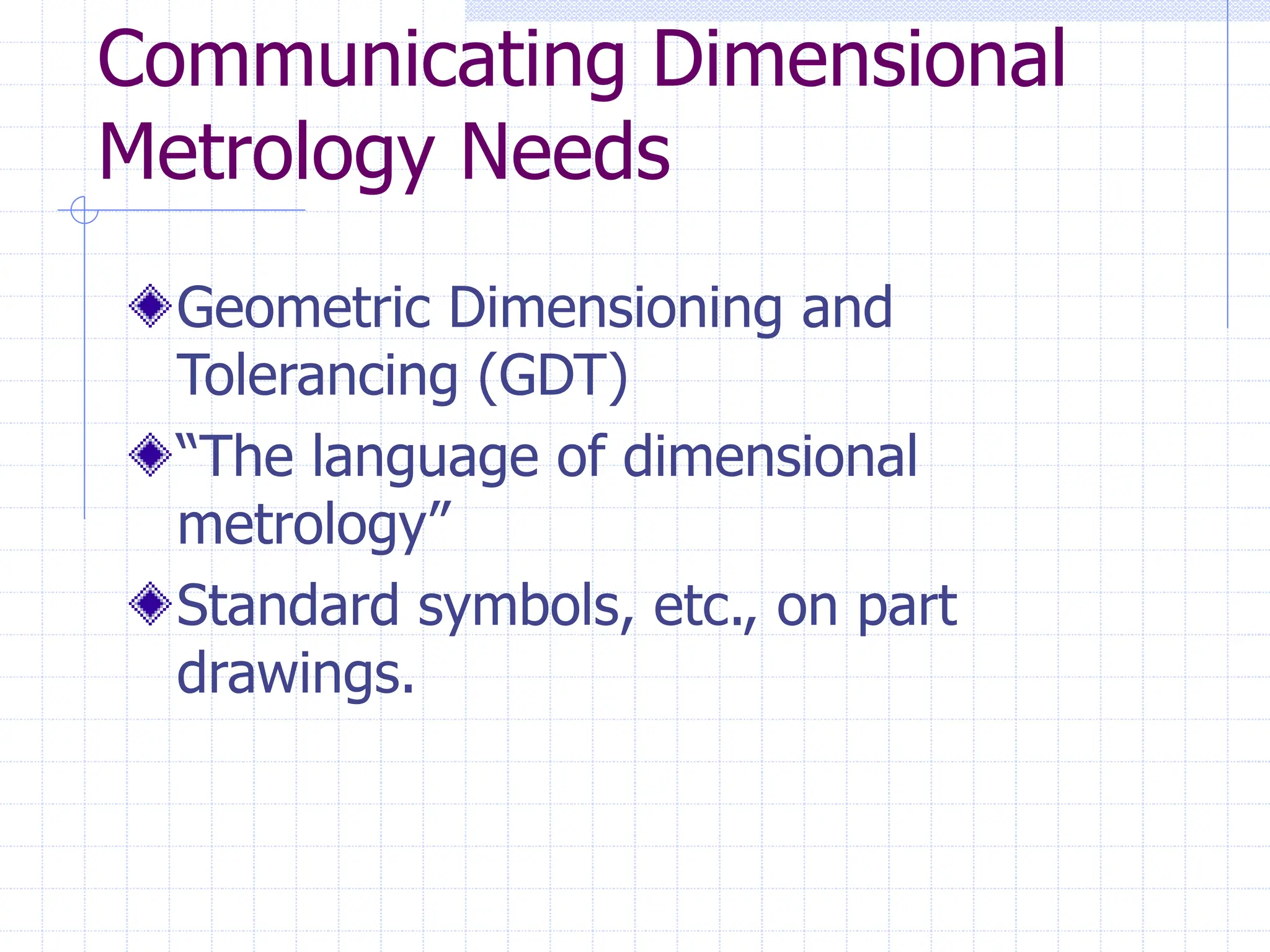 Dimensional Metrology and Measurement Devices_Slides.ppt
