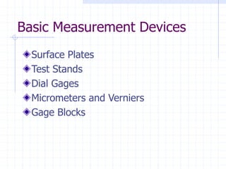 Dimensional Metrology and Measurement Devices_Slides.ppt
