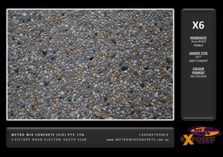 Metro Mix Concrete - Exposed Aggregate Concrete Catalogue | PDF