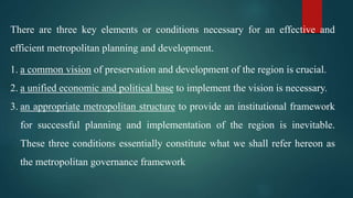 Lecture Presentation on Metro-Governance | PPTX | Developmental Sites ...