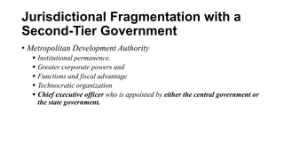 Metro Governance : Models & Variations. | PPT