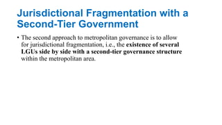 Metro Governance : Models & Variations. | PPT