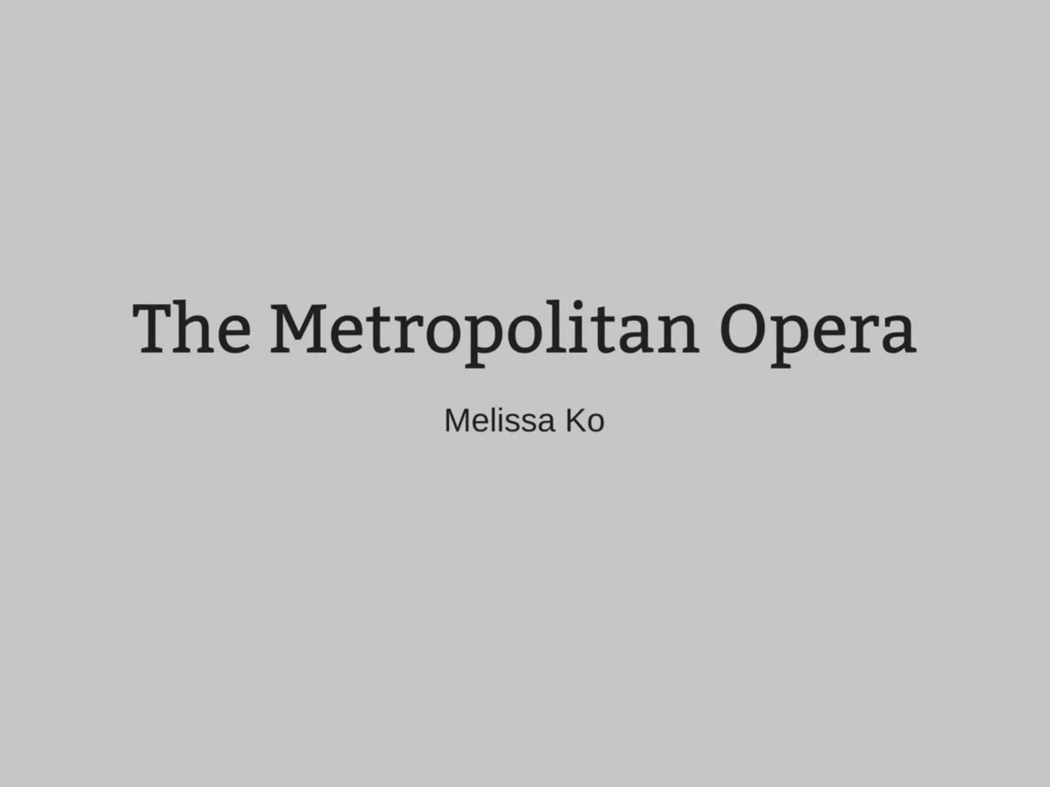 The Metropolitan Opera | PPT