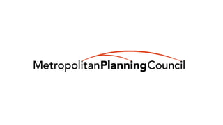 Metropolitan planning council | PDF