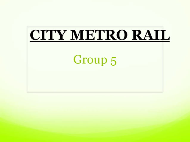 Metro Rail in India ppt | PPTX | Rail Travel | Travel Type