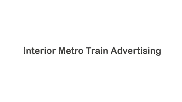 Metro Rail Advertising Across India - Metro Train Branding | PPT