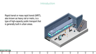 Metro Rail final.pptx | Rail Travel | Travel Type
