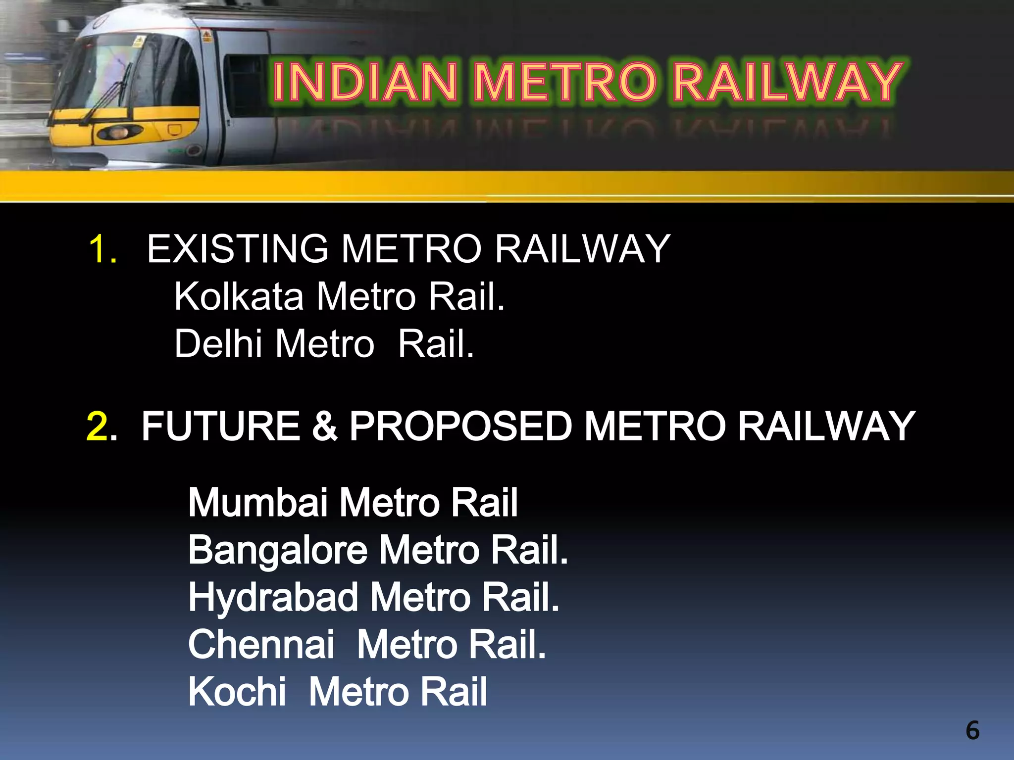 Metro rail in india | PPTX