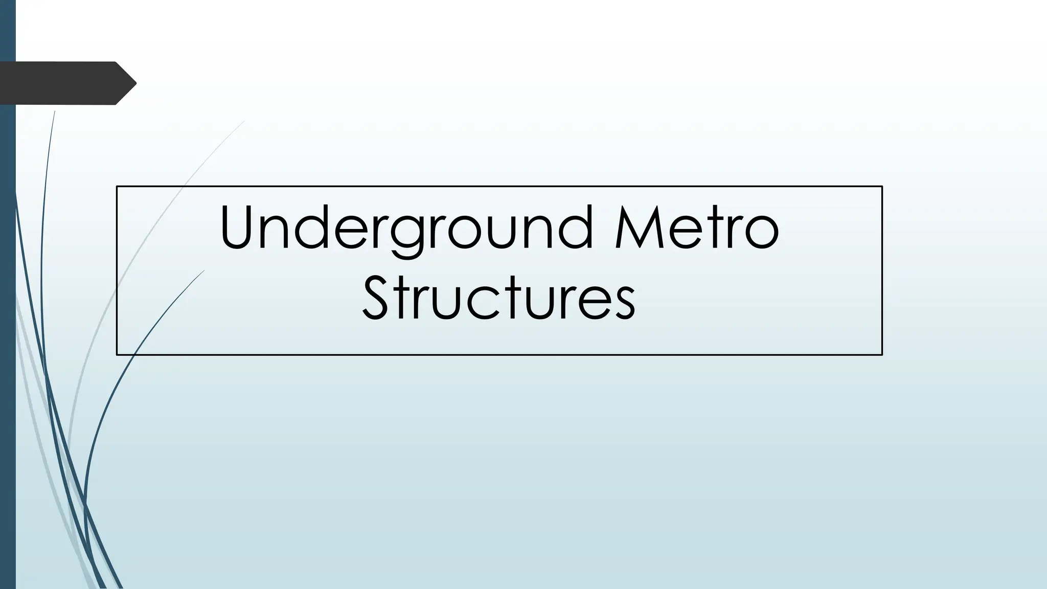 Metro Underground civil structures and track structures AR.pdf