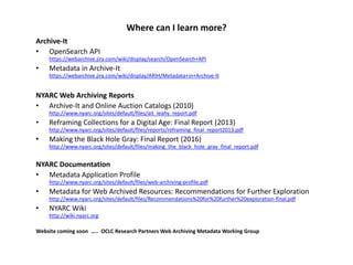 Web Archiving: Description and Access | PPTX | Search | Internet