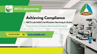 METS Lab SASO Certificate Services in Dubai.pdf